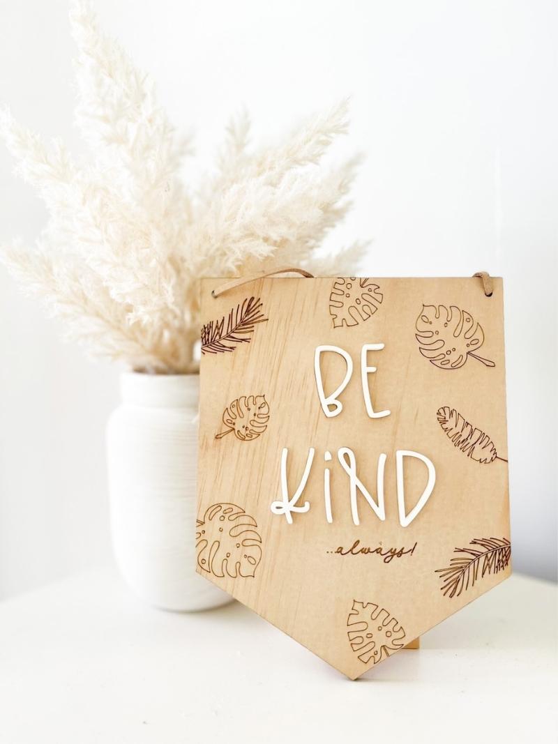 Be Kind Banner - Tropical