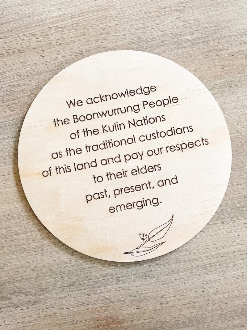 Acknowledgement of Country - Round Wooden Sign